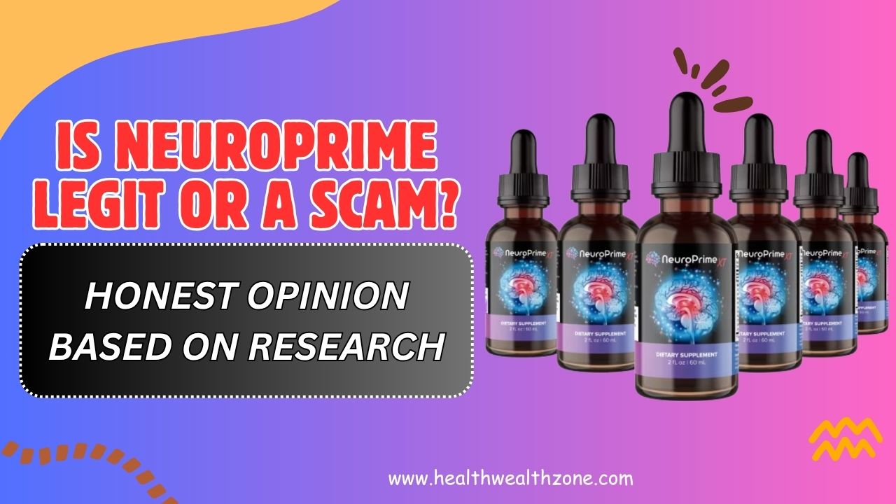 Is NeuroPrime Legit or a Scam? – Honest Opinion Based on Research (June ...