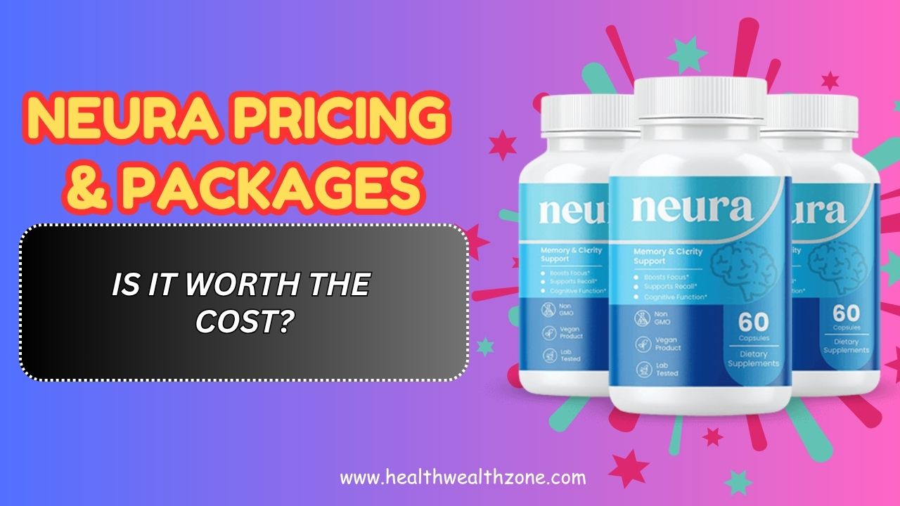 Neura Pricing & Packages – Is It Worth the Cost? (April 2026)