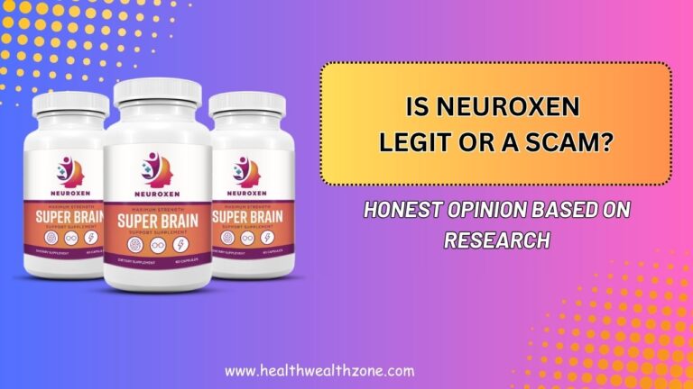 Is NeuroXen Legit or a Scam? – Honest Opinion Based on Research